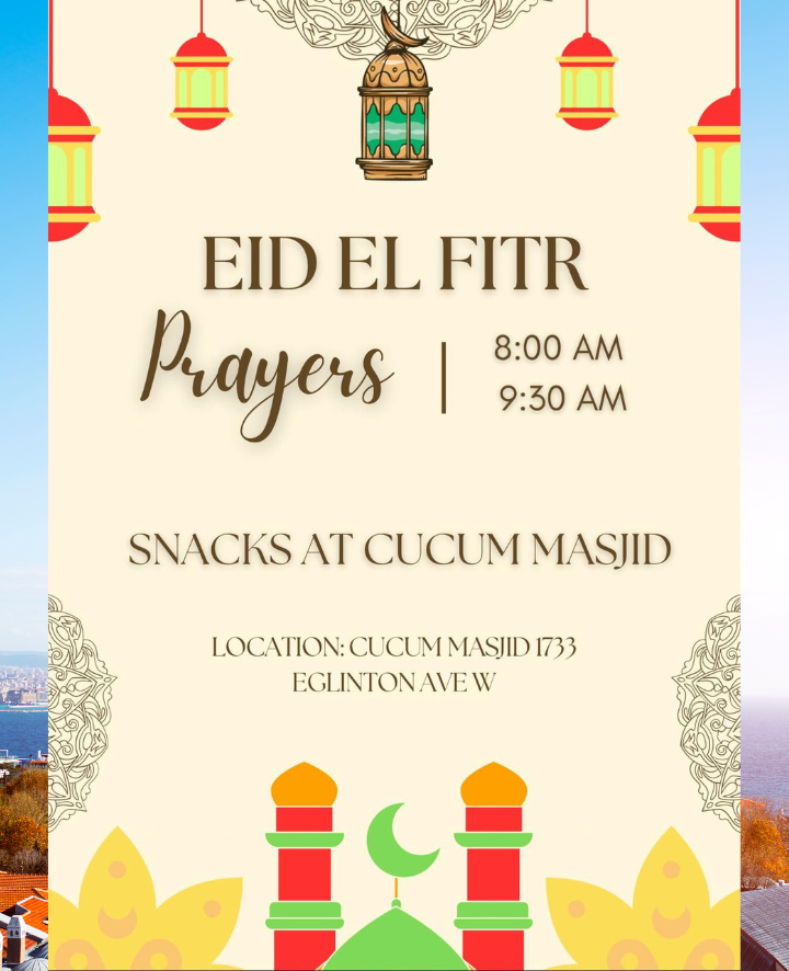 Eid El Fitr 2025 – A Day of Joy and Community - CUCUM | Canadian United ...